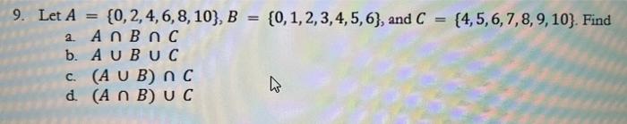 Solved 9. Let A={0,2,4,6,8,10},B={0,1,2,3,4,5,6}, and | Chegg.com