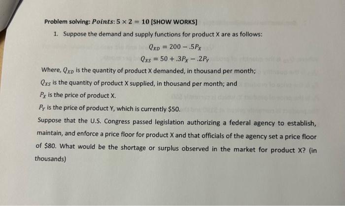 Solved Problem solving: Points: 5×2=10 [SHOW WORKS] 1. | Chegg.com