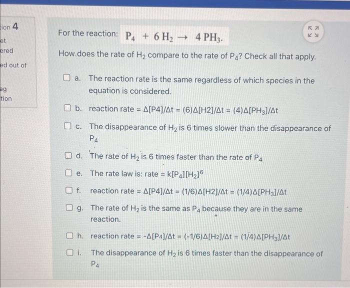Solved For the reaction: P4+6H2→4PH3. How. does the rate of | Chegg.com