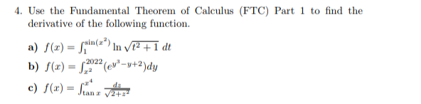 Solved 4. Use the Fundamental Theorem of Calculus (FTC) Part | Chegg.com