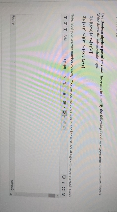 Solved Use Boolean Algebra Postulates And Theorems To