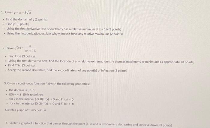 Solved 1. Given y=x-8√x 4 . . Find the domain of y (2 | Chegg.com