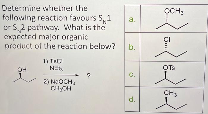 Solved What is the expected major organic product of the | Chegg.com