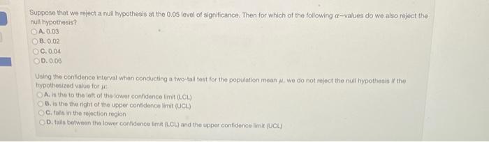 Solved Suppose that we reject a null hypothesis at the 0.05 | Chegg.com