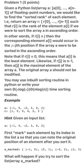Solved Problem 1 (5 points) Given a Python list/array a: | Chegg.com