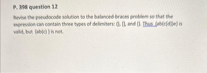 These assignments give you practice using stack ADTs. | Chegg.com