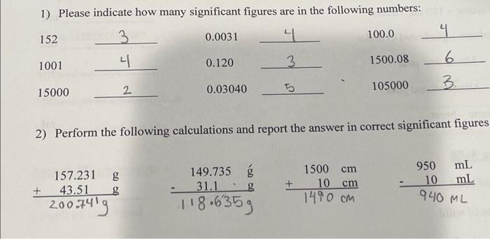 Solved 1) Please indicate how many significant figures are | Chegg.com