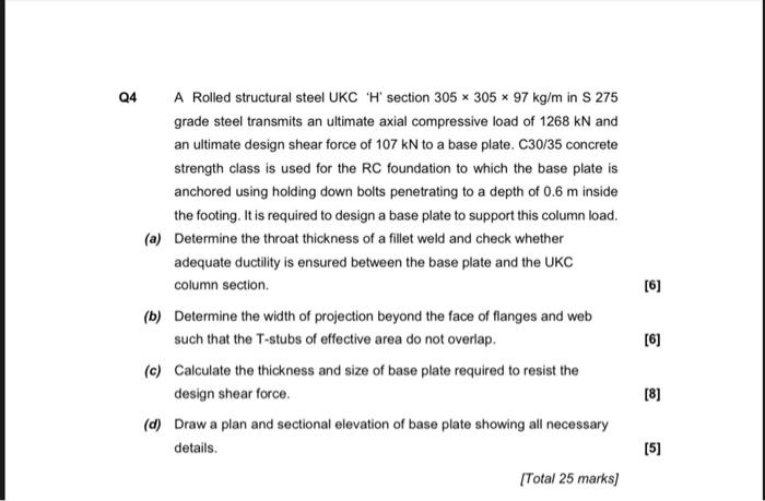 Q4 A Rolled structural steel UKC 'H' section 305 x | Chegg.com