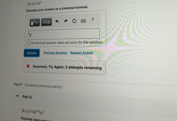 Solved [Ar]4s23d5Express your answer as a chemical formula. | Chegg.com