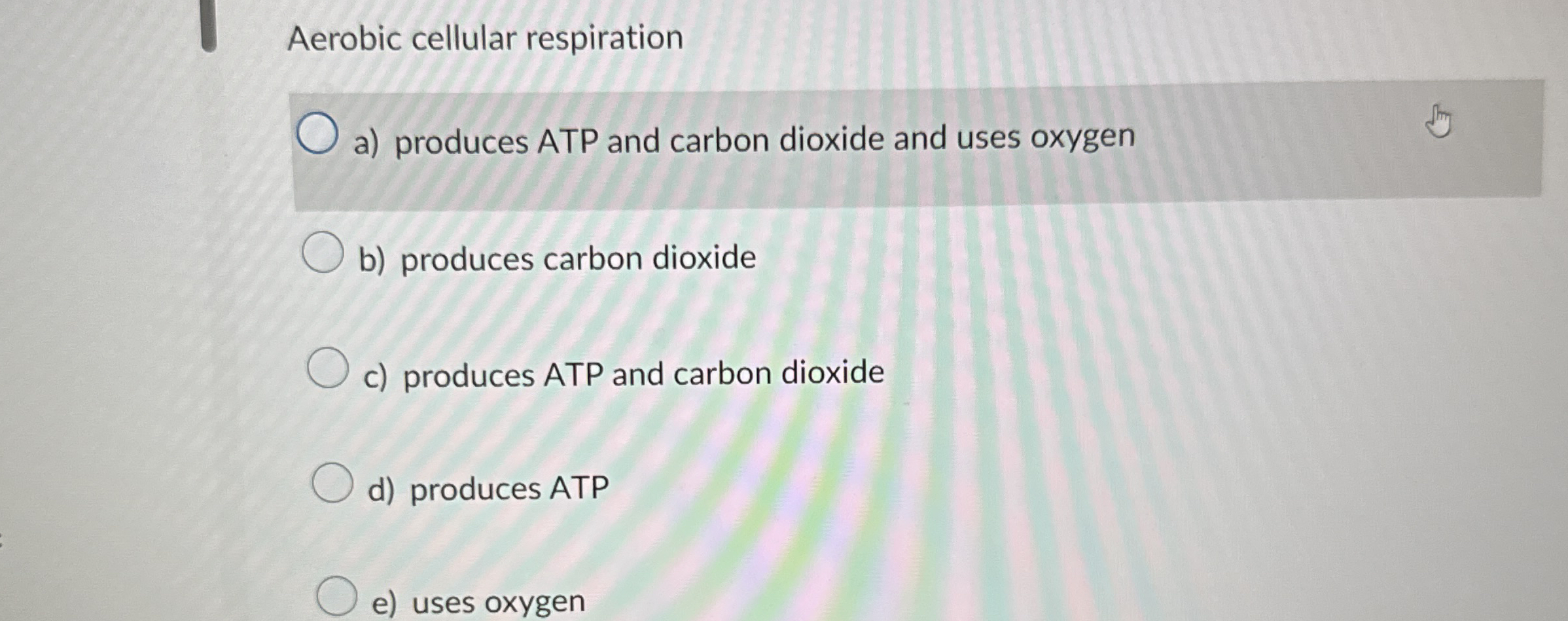 Solved Aerobic cellular respirationa) ﻿produces ATP and | Chegg.com