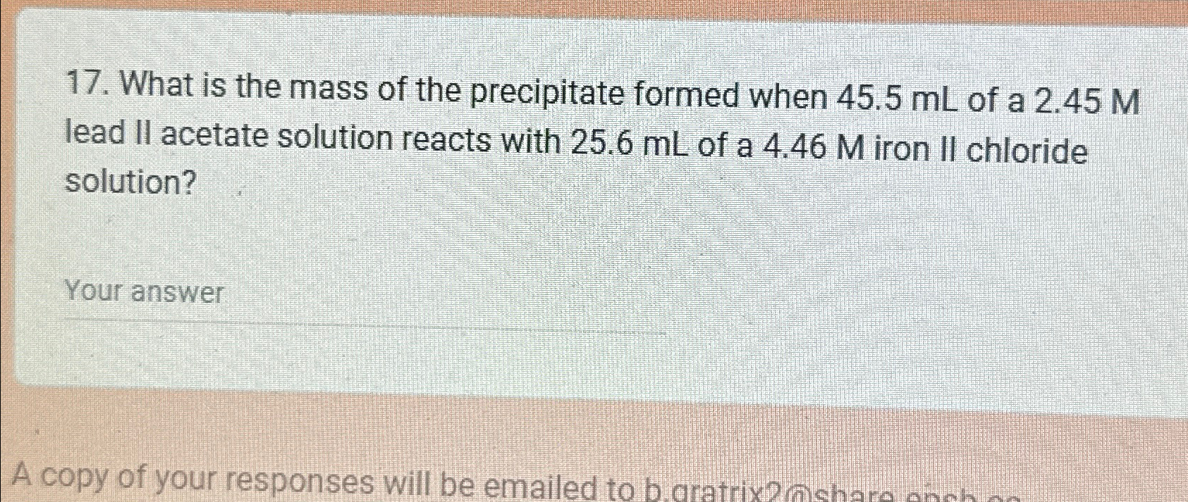 Solved What is the mass of the precipitate formed when | Chegg.com