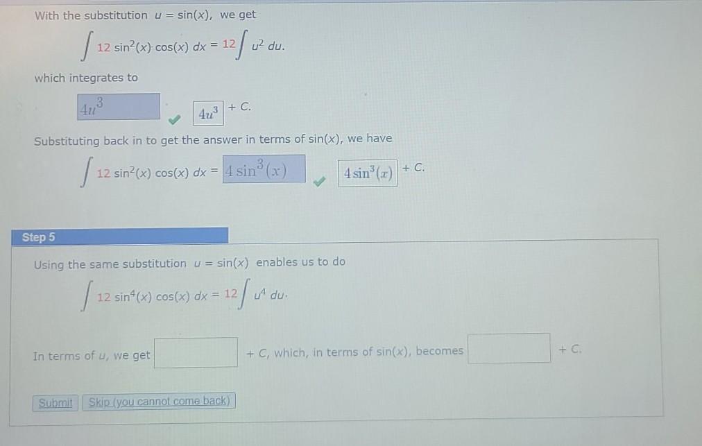 Solved With the substitution u = sin(x), we get 12 sin(x) | Chegg.com