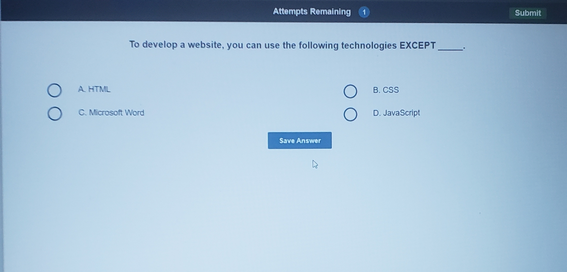 Solved Attempts Remaining1SubmitTo develop a website, you | Chegg.com