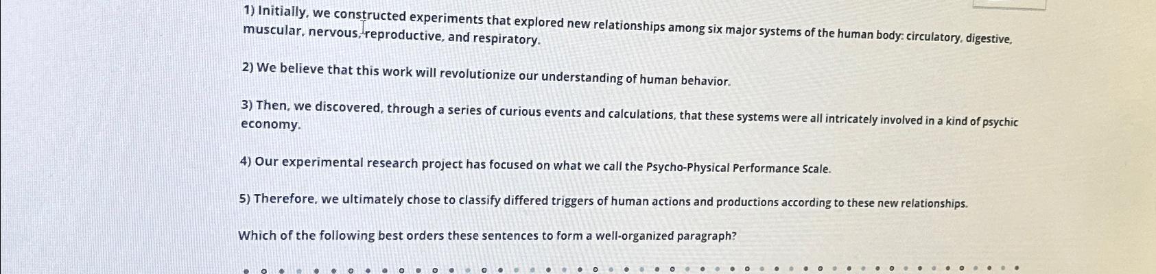 Solved Initially, we constructed experiments that explored | Chegg.com