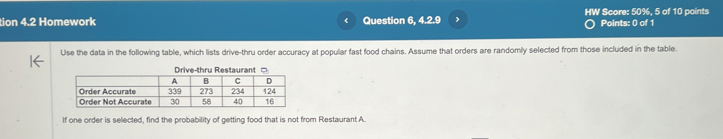 Solved ion 4.2 ﻿HomeworkQuestion 6, 4.2.9HW Score: 50%,5 ﻿of | Chegg.com
