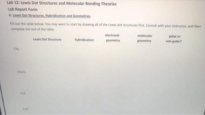 Solved Lab 12: Lewis Dot Structures and Molecular Bonding | Chegg.com