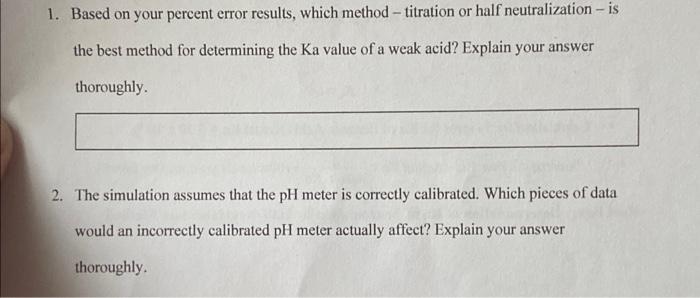 Solved 1. Based on your percent error results, which method | Chegg.com
