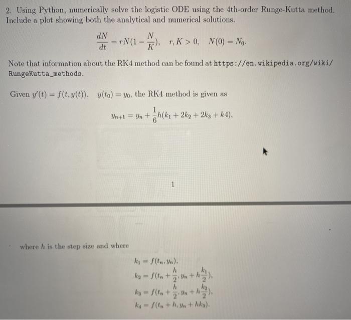 Solved 2 Using Python Numerically Solve The Logistic Ode