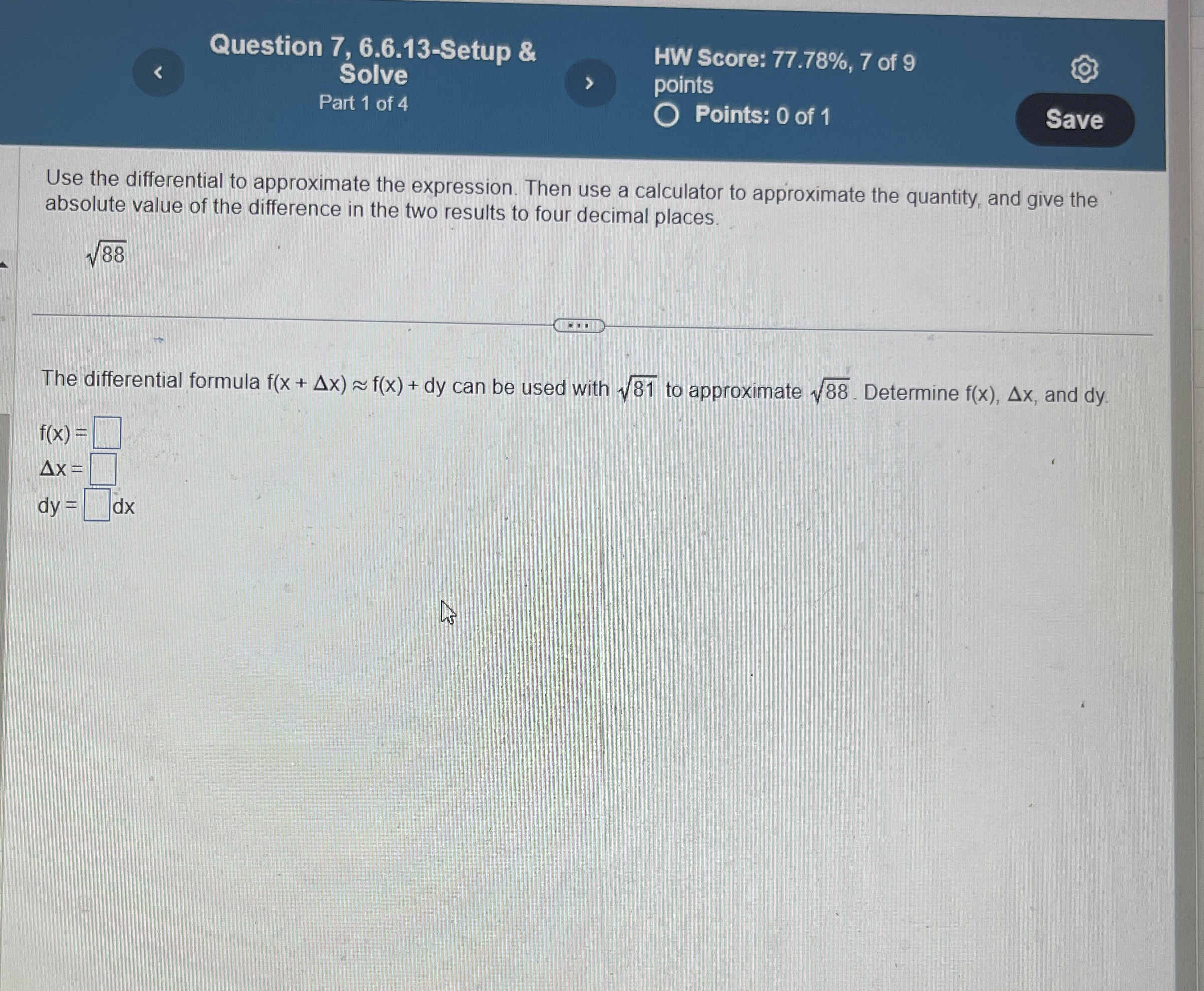 Solved Question 7, 6.6.13-Setup &SolveHW Score: 77.78%,7 ﻿of | Chegg.com