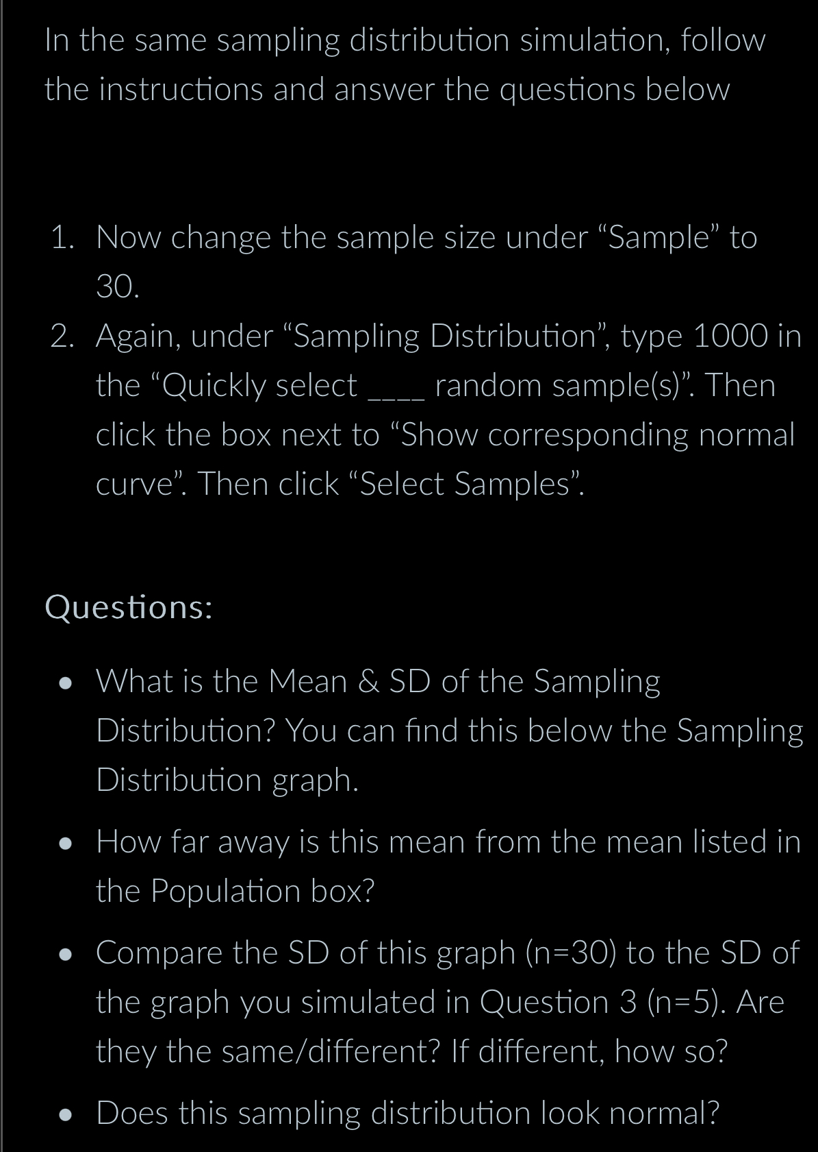 Solved In The Same Sampling Distribution Simulation Follow