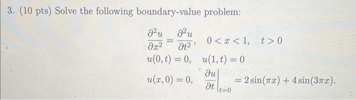 Solved 3. (10 pts) Solve the following boundary-value | Chegg.com