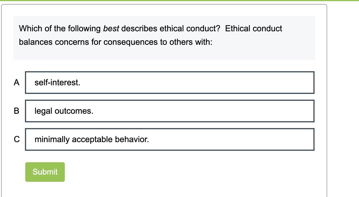 Solved Which of the following best describes ethical | Chegg.com