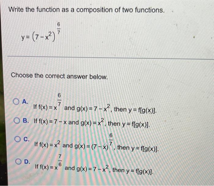 Solved Write the function as a composition of two functions. | Chegg.com