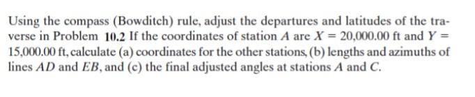 Solved Using the compass (Bowditch) rule, adjust the | Chegg.com