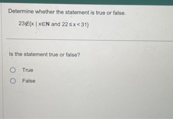 Solved Determine whether the statement is true or false. | Chegg.com