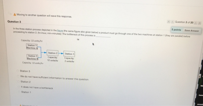Solved Moving to another question will save this response | Chegg.com