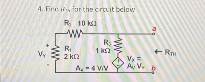 Solved 4. Find RTH for the circuit below | Chegg.com