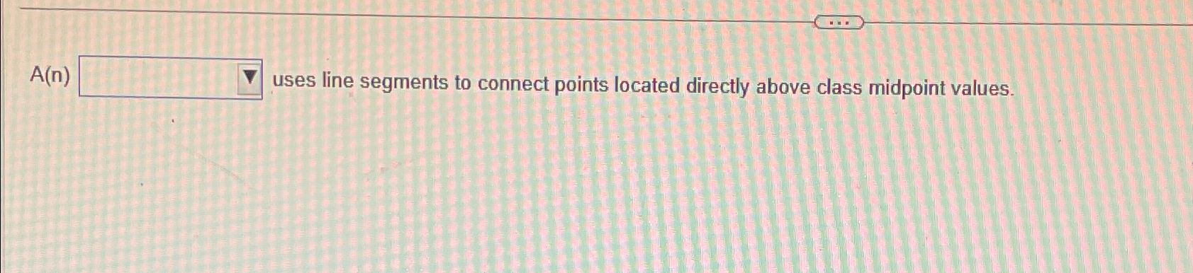 Solved A(n) ﻿uses line segments to connect points located | Chegg.com