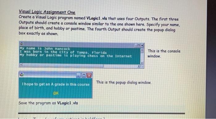 Solved Visual Logic Assignment One Create a Visual Logic | Chegg.com