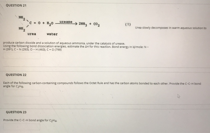 Solved QUESTION 21 NH C - 0 + 8,0 urease → 2NH3 + CO2 ΝΗ. | Chegg.com