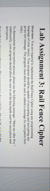 Solved Lab Assignment 3: Rail Fence CipherOverview: You are | Chegg.com