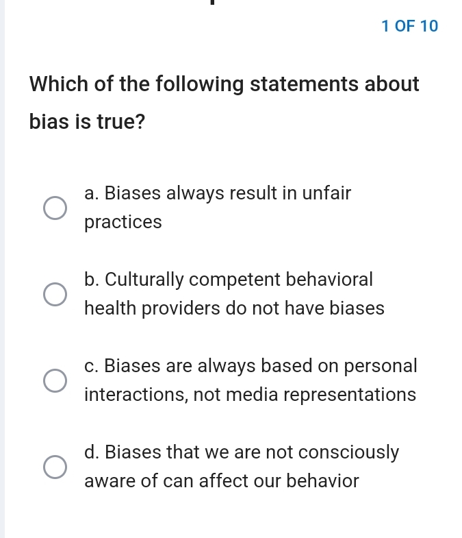 Solved 1 ﻿OF 10Which of the following statements about bias | Chegg.com