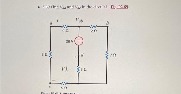 Solved - 2.69 Find Vab and Vdc in the circuit in Fig, P2.69. | Chegg.com