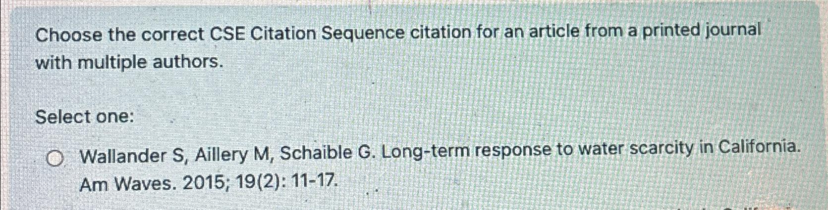 Solved Choose the correct CSE Citation Sequence citation for | Chegg.com