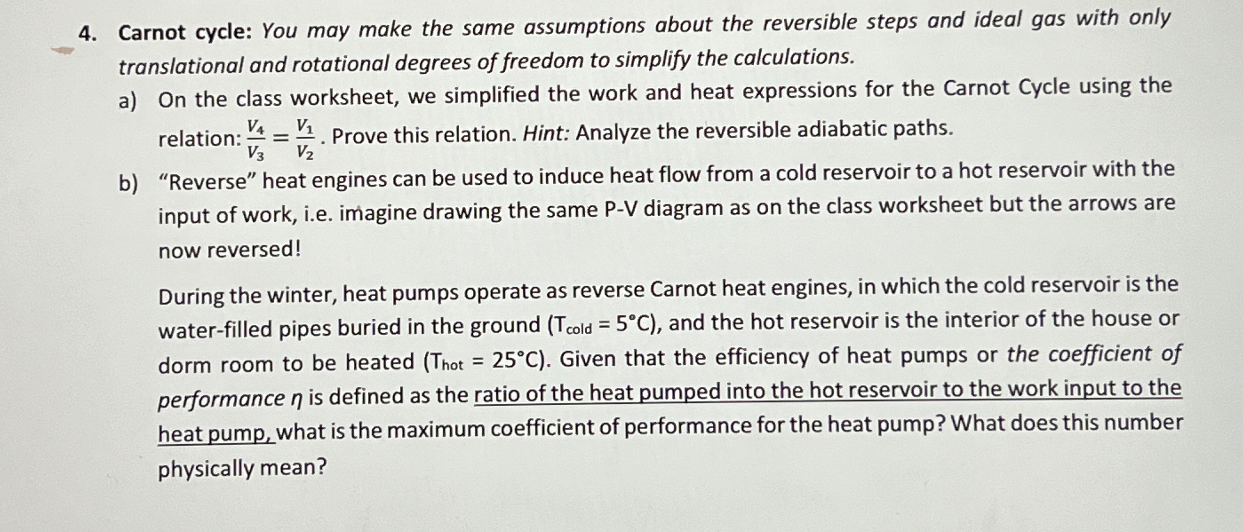 Solved Carnot cycle: You may make the same assumptions about | Chegg.com