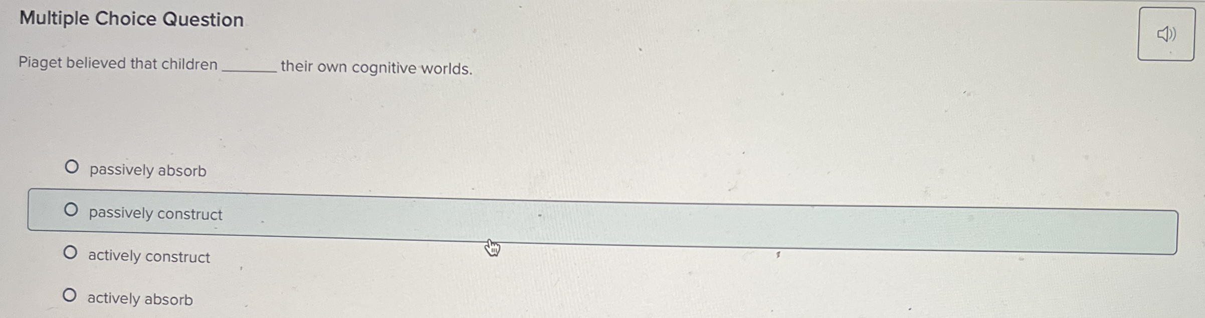 Solved Multiple Choice QuestionPiaget believed that | Chegg.com