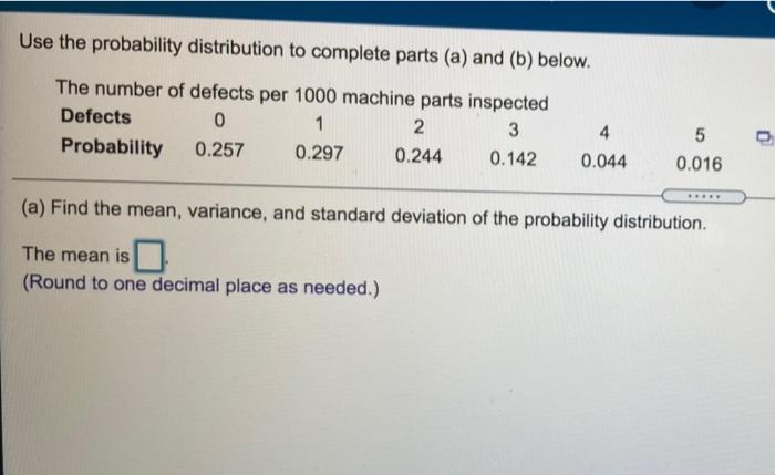 Solved Use the probability distribution to complete parts | Chegg.com