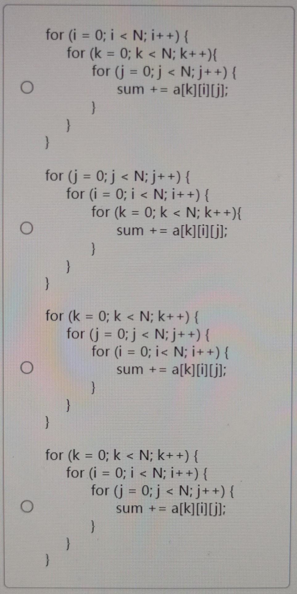 Solved Permute the loops in the following function so that | Chegg.com