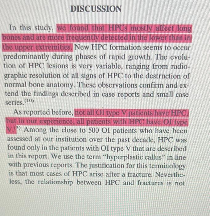 DISCUSSION In this study, we found that HPCs mostly | Chegg.com