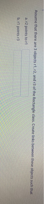 Solved For The Following Class Class Rectangle Int Length