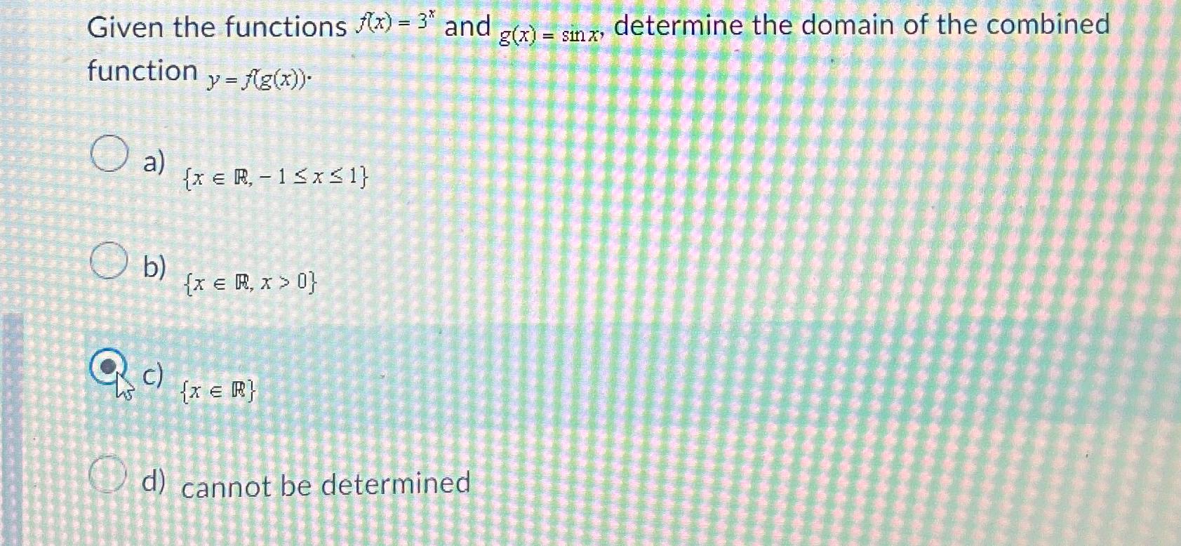 Solved Given the functions f(x)=3x ﻿and g(x)=sinx, | Chegg.com