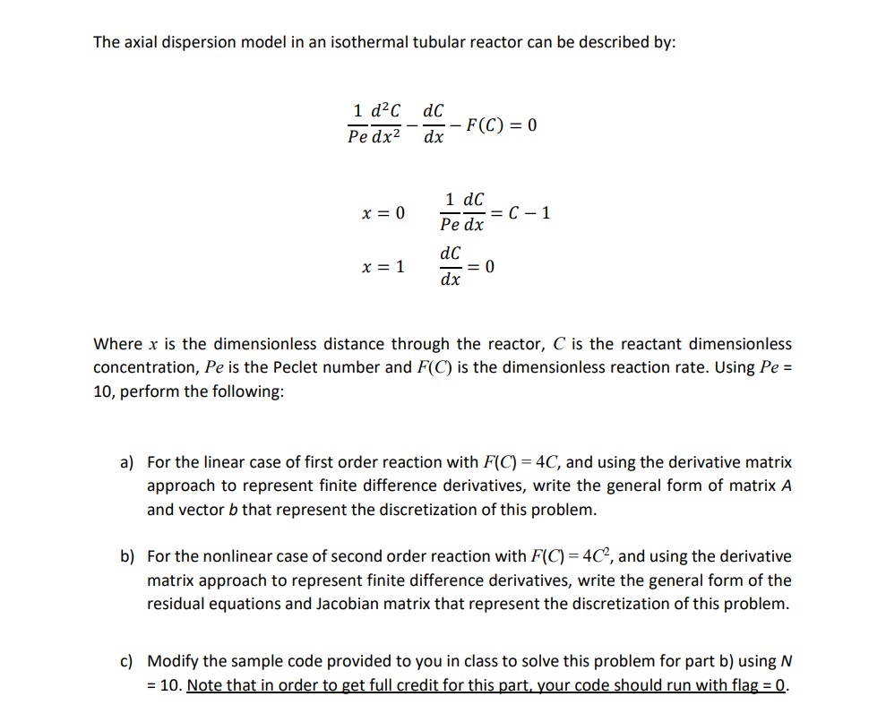 Solved The axial dispersion model in an isothermal tubular | Chegg.com