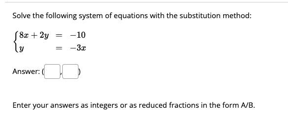 Solved Solve The Following System Of Equations With The