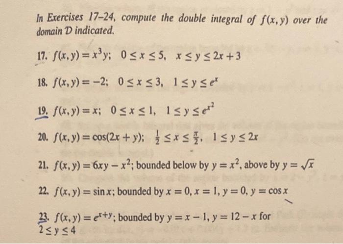 Solved In Exercises 17-24, compute the double integral of | Chegg.com