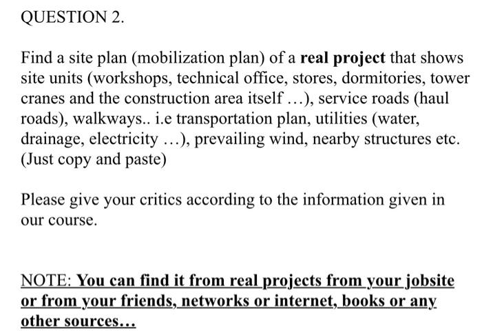Solved ION 2 Find A Site Plan mobilization Plan Of A Chegg