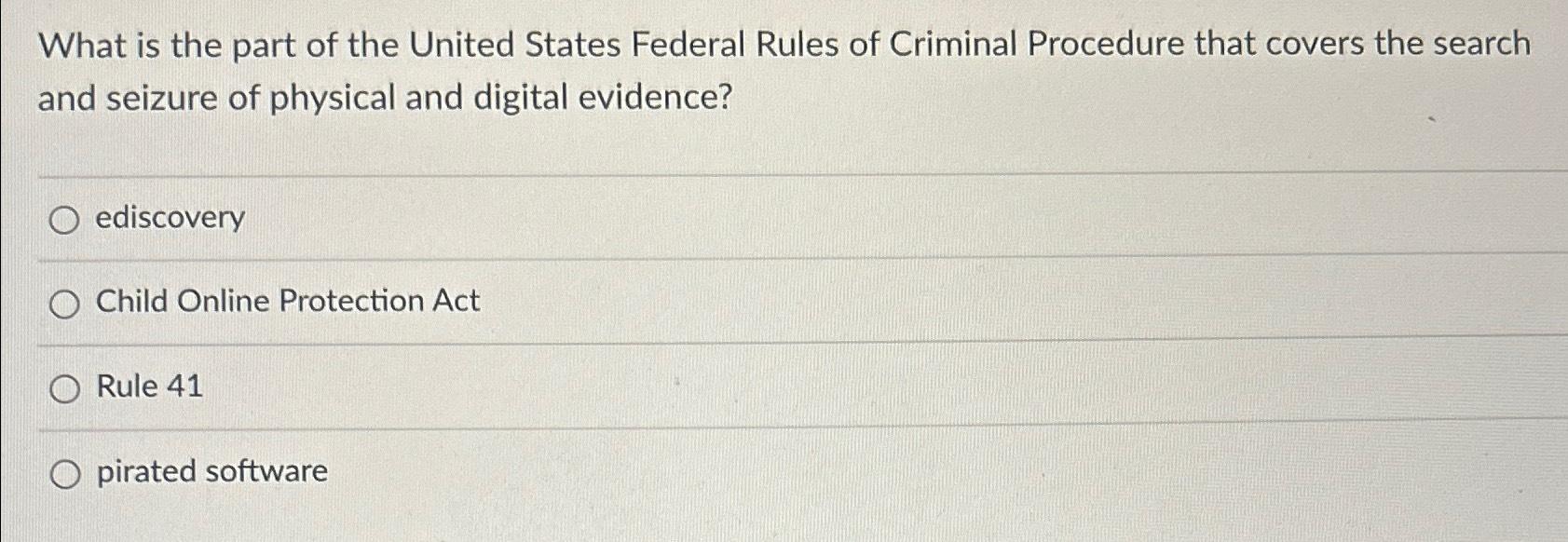 Solved What is the part of the United States Federal Rules | Chegg.com